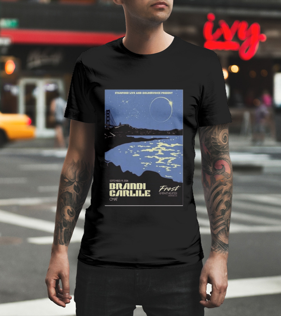 Stanford Live Goldenvoice Presents Brandi Carlile September 19 2026 Frost Amphitheater Stanford CA T-Shirt