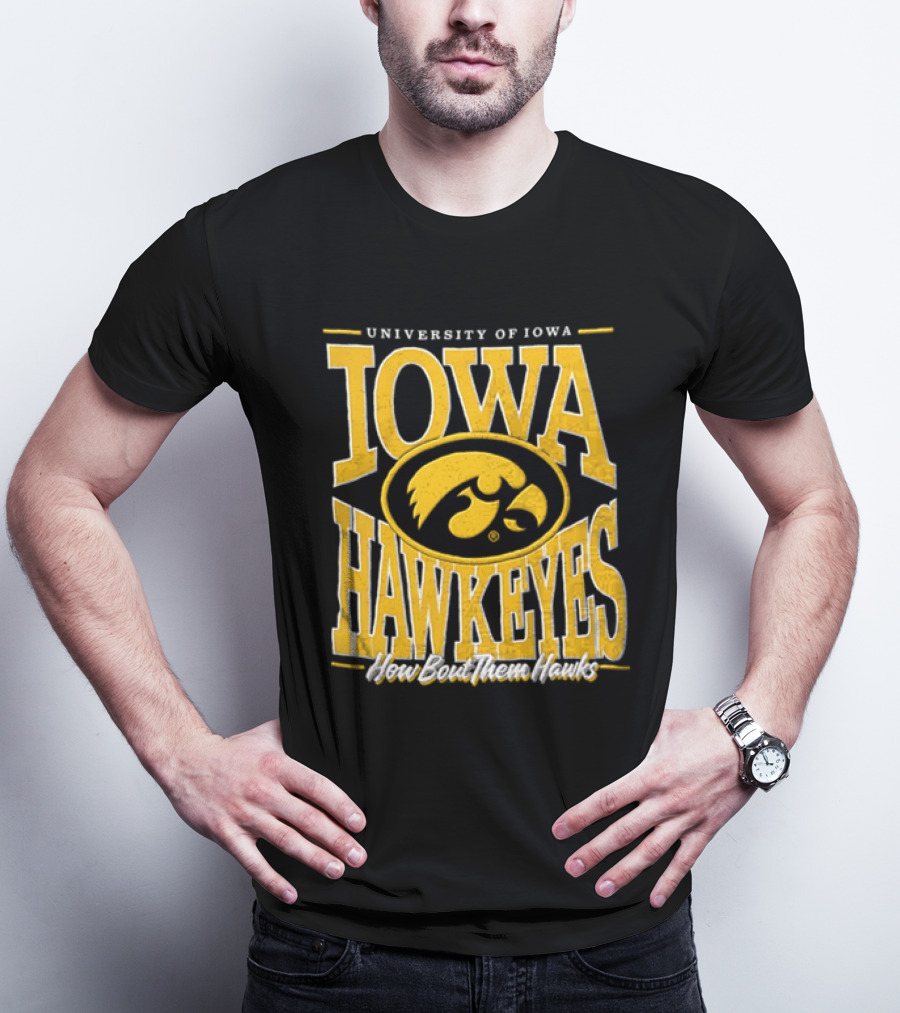 University Of Iowa Hawkeyes How Bout Them Hawks NCAA T-Shirt