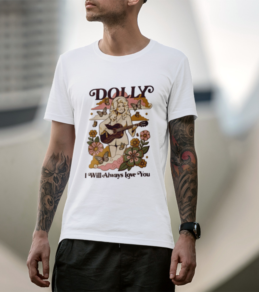 Dolly Parton I Will Always Love You Butterflies Flowers Guitar T-Shirt