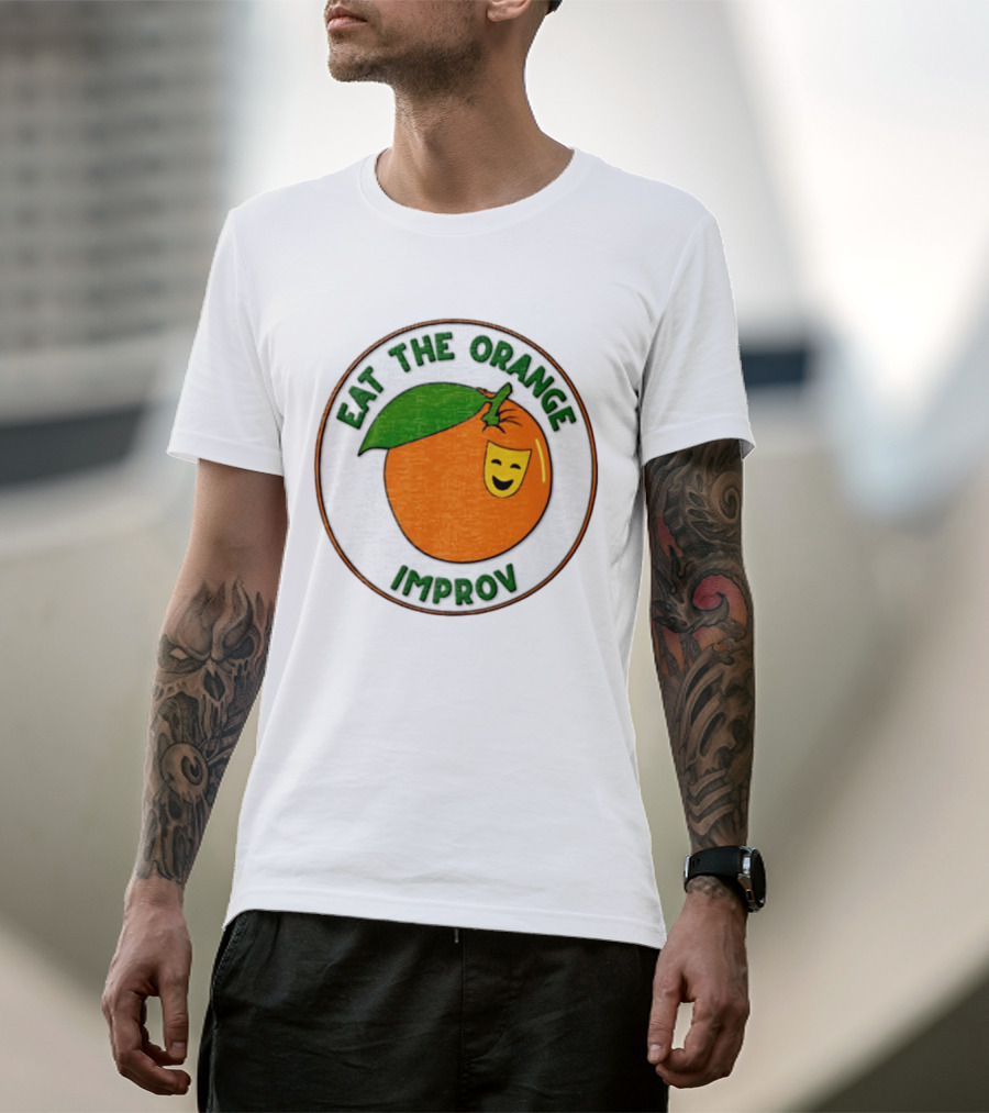 Eat The Orange Improv Comedy Logo Smiling Fruit Patch T-Shirt