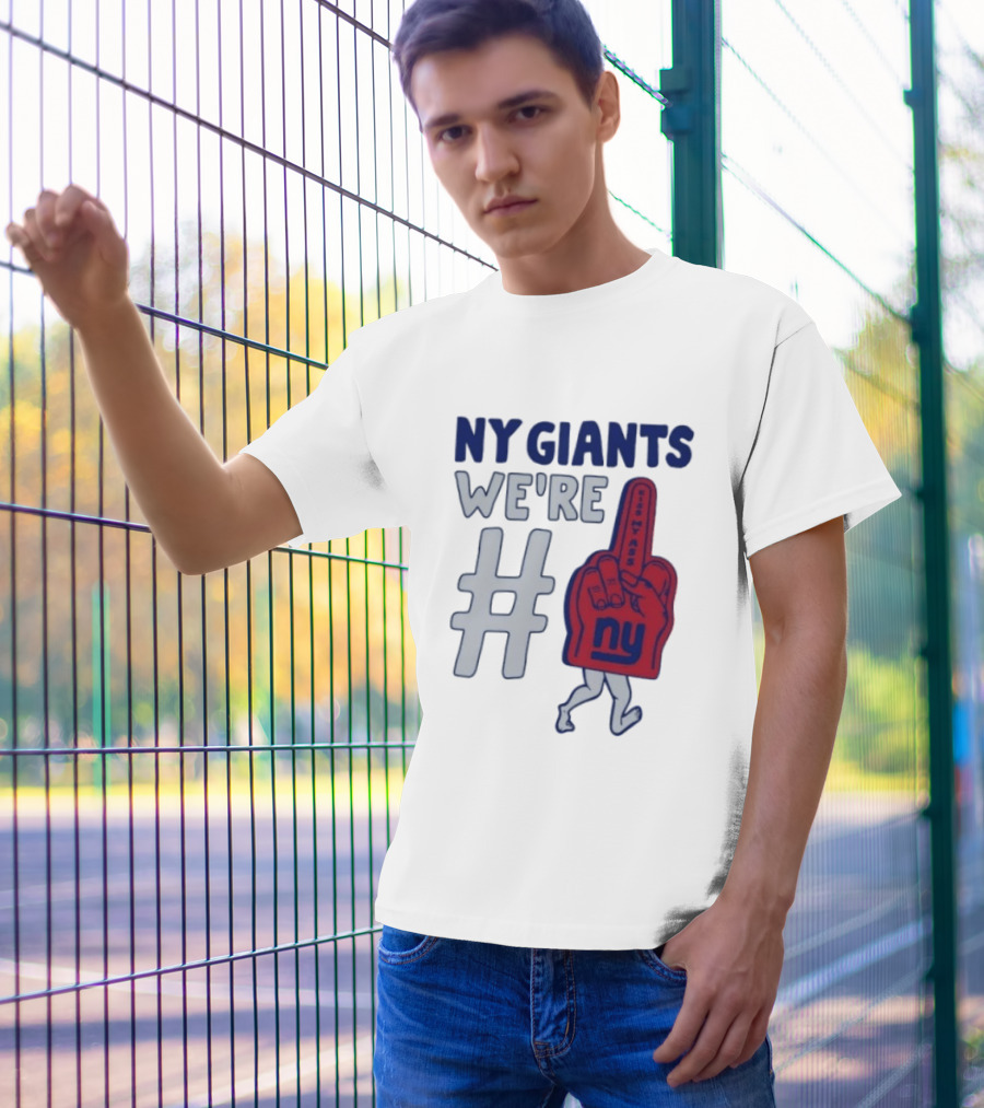 NY Giants We're # Kiss My Ass Foam Finger T-Shirt