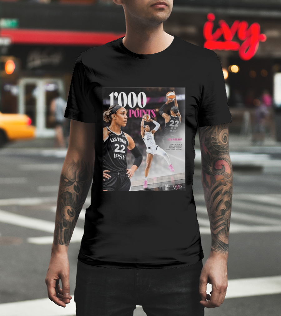 A'ja Wilson Las Vegas Aces 1000 Points Only Player In WNBA History Multiple 1000 Point Seasons T-Shirt
