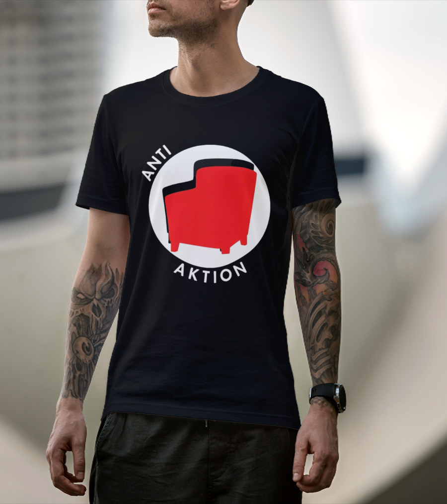 Anti Aktion Red Armchair Political T-Shirt