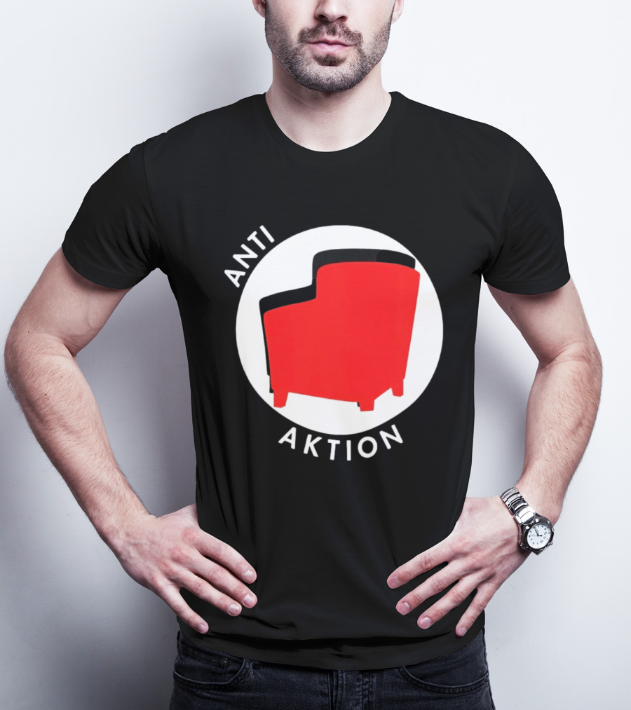 Anti Aktion Red Armchair Political T-Shirt