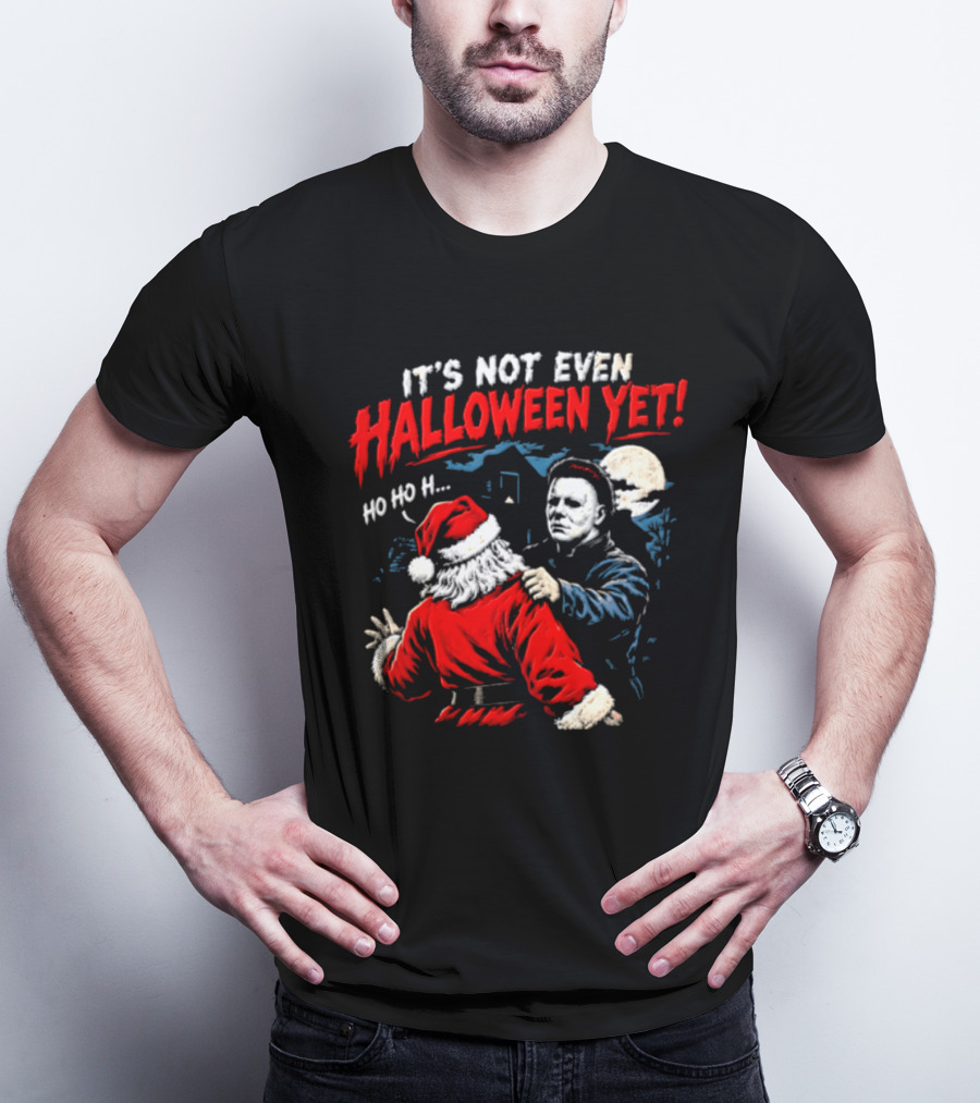 Cincinnati Bengals Michael Myers Santa Claus It's Not Even Halloween Yet Ho Ho H T-Shirt