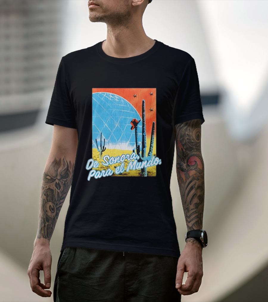 De Sonora Para El Mundo Cactus Desert Scene With Dome And Stars T-Shirt