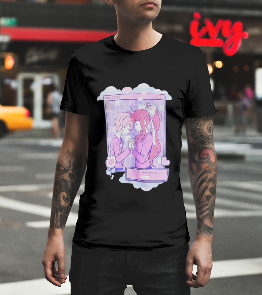 Doki Doki Literature Club Trustexe Monika Sayori This Is The Literature Club T-Shirt