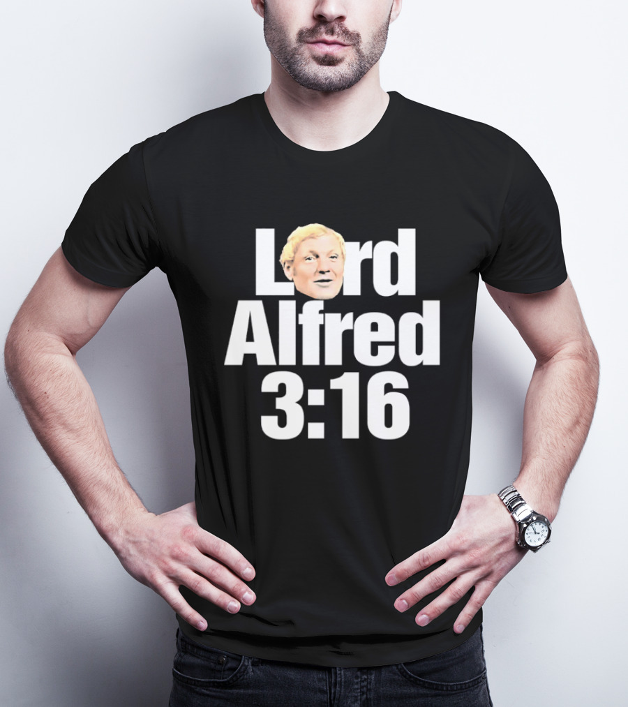 Lord Alfred 3 16 Wrestling WWE WWF T-Shirt