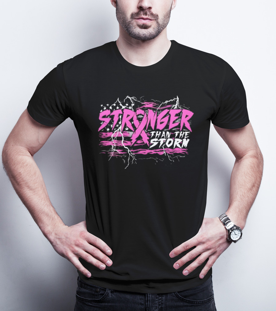 Stronger Than The Storm Pink Ribbon Breast Cancer Awareness T-Shirt