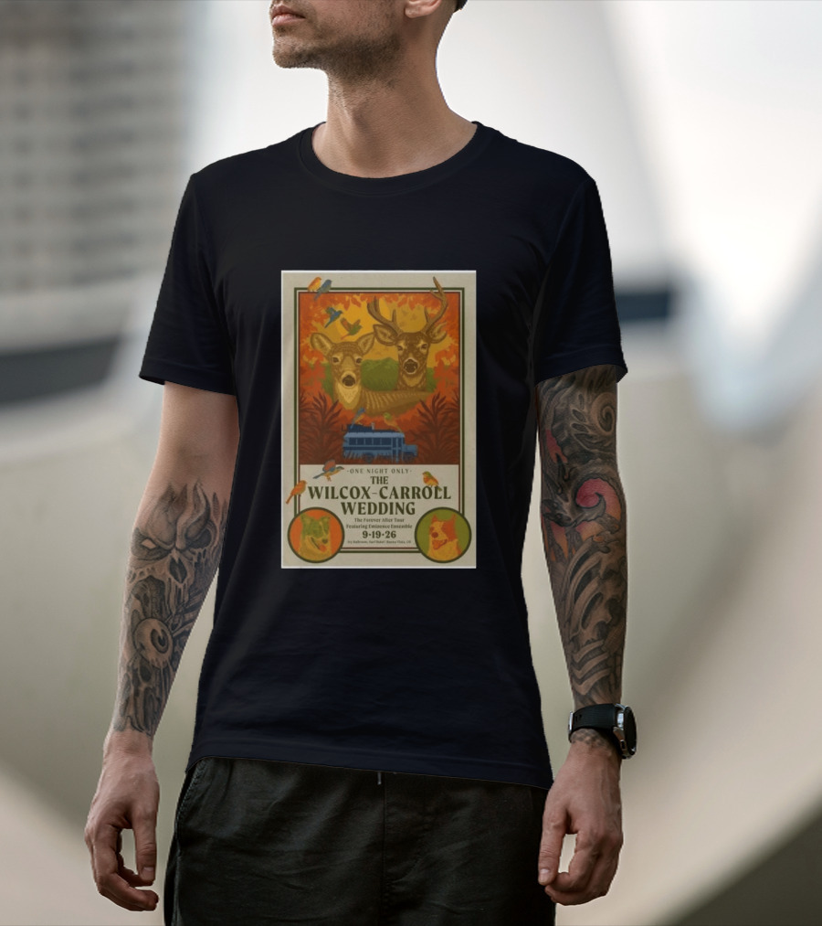 The Wilcox Carroll Wedding One Night Only Forever After Tour Featuring Eminence Ensemble September 19 2026 Colorado T-Shirt