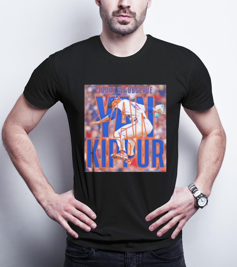 Today We Observe Yan Kippur New York Mets Baseball T-Shirt