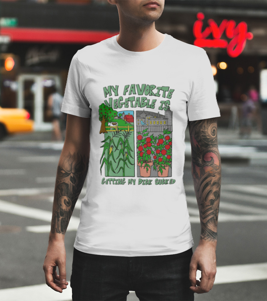 My Favorite Vegetable Is Getting My Dick Sucked Farm Scene City Rooftop Tomato Plants T-Shirt