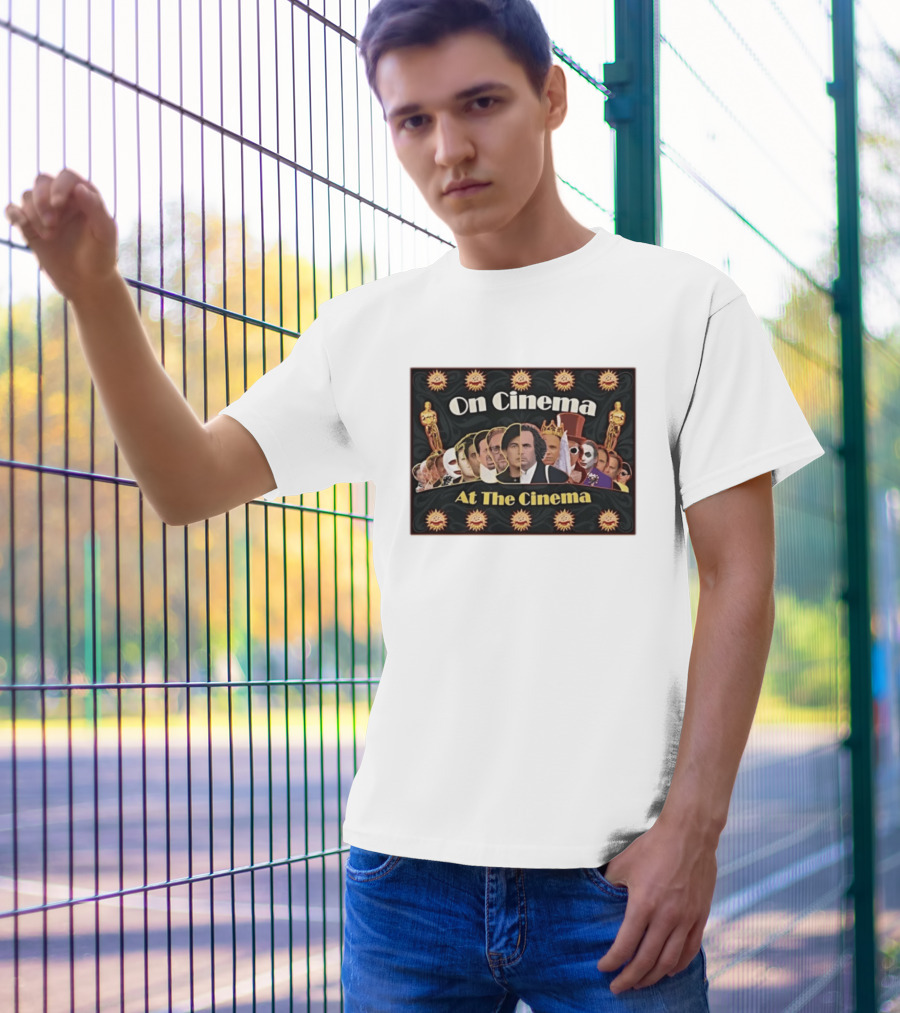 On Cinema At The Cinema Tim Heidecker Gregg Turkington Oscar Iconic Film Characters T-Shirt