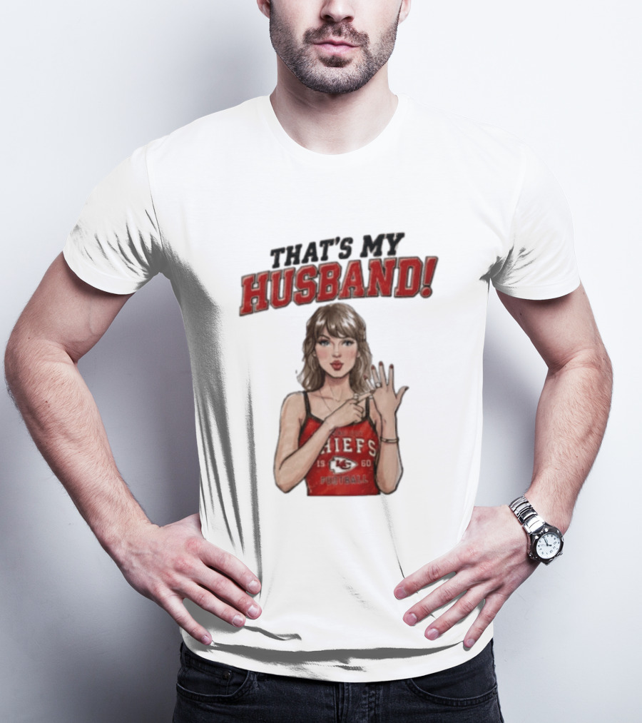Taylor That's My Husband 87 Kansas City Chiefs Football T-Shirt