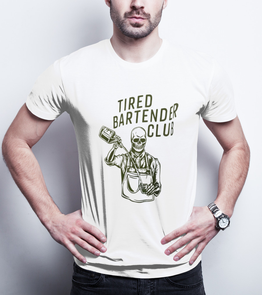 Tired Bartender Club Skull Pouring Mixology Bar Life T-Shirt