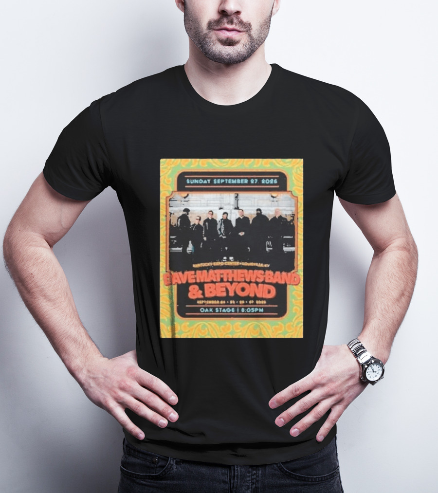 Dave Matthews Band And Beyond Live At Kentucky Expo Center Louisville September 24 27 2026 T-Shirt