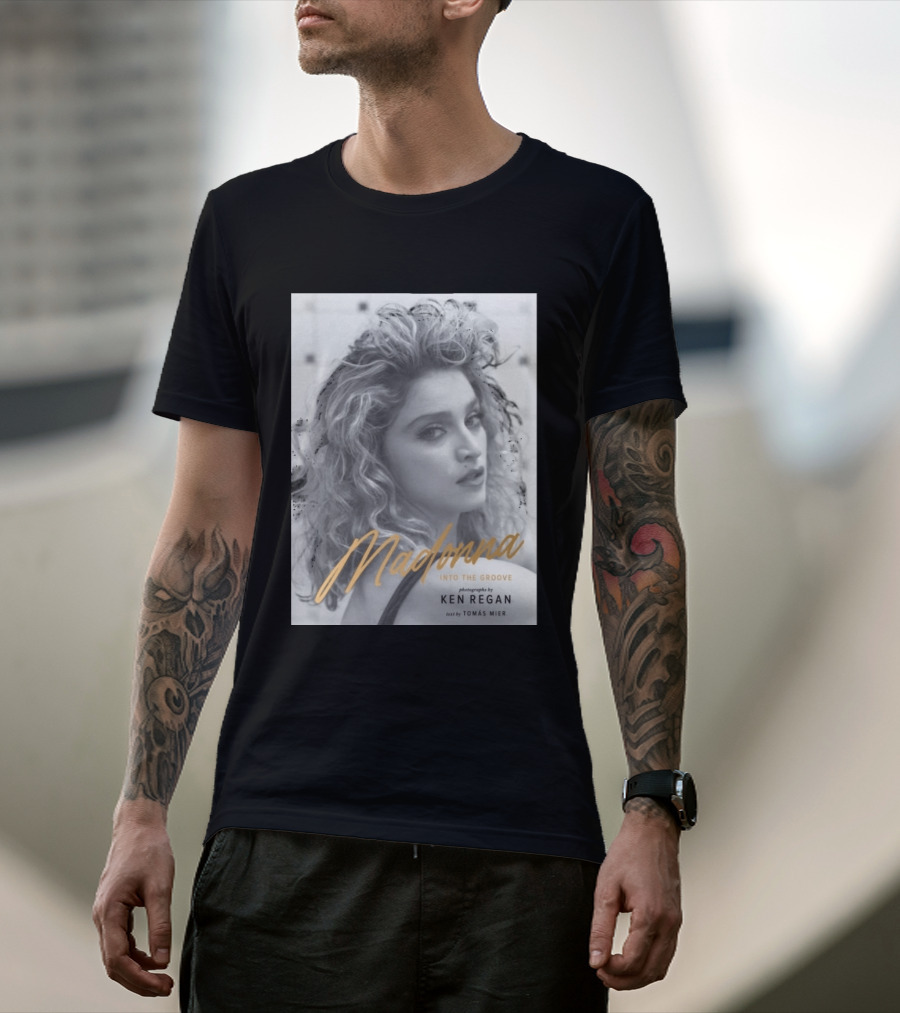 Madonna Into The Groove Photography By Ken Regan Text By Tomás Mier T-Shirt