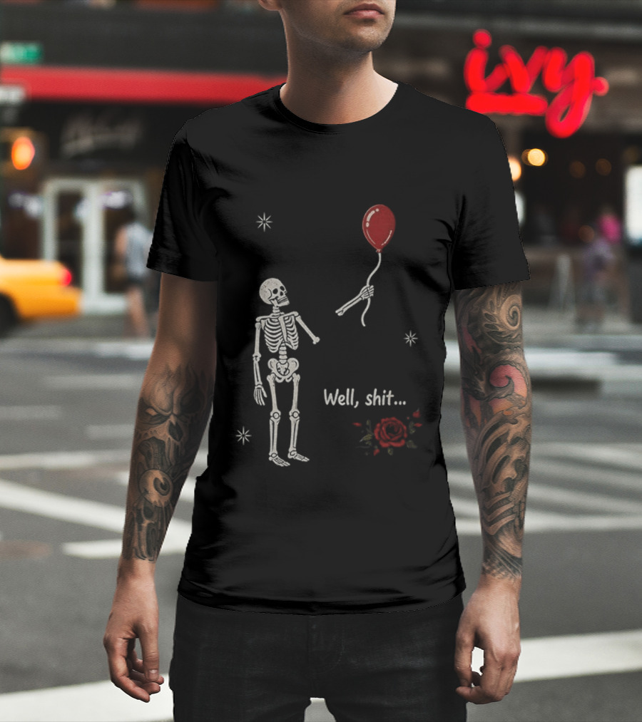 Skeleton Lost Balloon Well Shit Rose T-Shirt