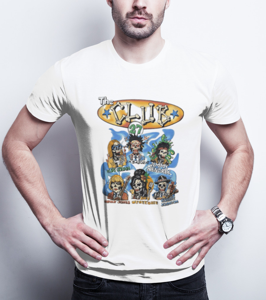 The Club 27 Kurt Cobain Basquiat Jimi Hendrix Brian Jones Amy Winehouse Robert Johnson T-Shirt