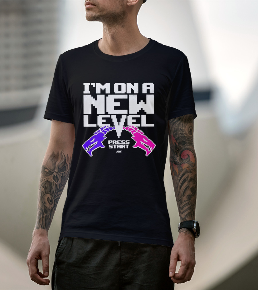 AEW I’m On A New Level Press Start Wrestling T-Shirt