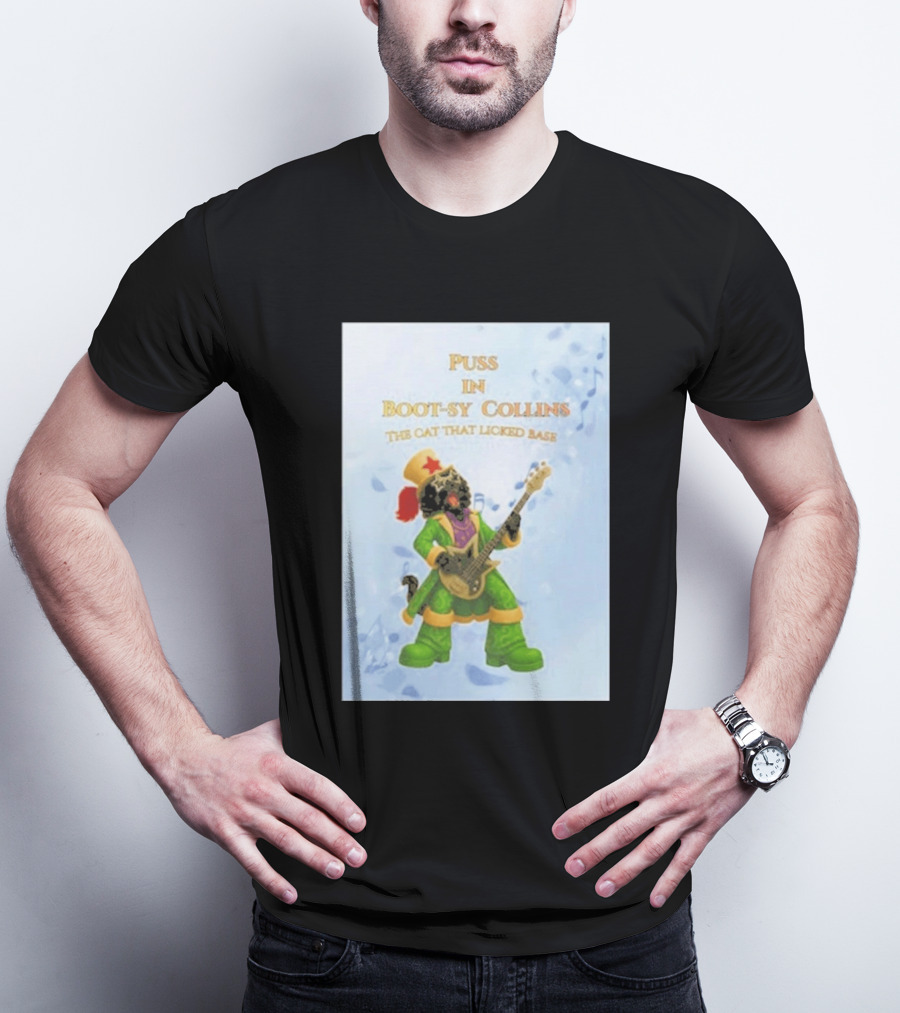 Puss In Bootsy Collins The Cat That Licked Base Green Costume Star Hat Guitar Player T-Shirt