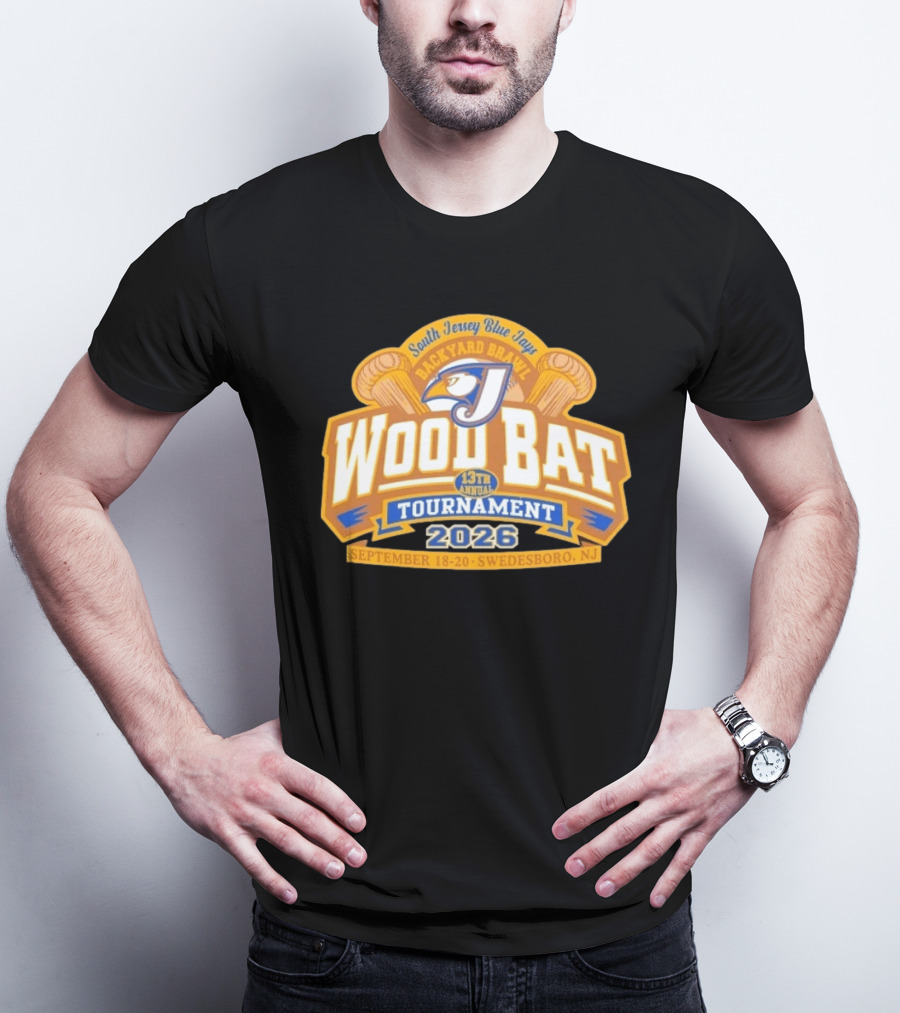 South Jersey Blue Jays Backyard Brawl Wood Bat Tournament 2026 Swedesboro NJ September 18 20 T-Shirt