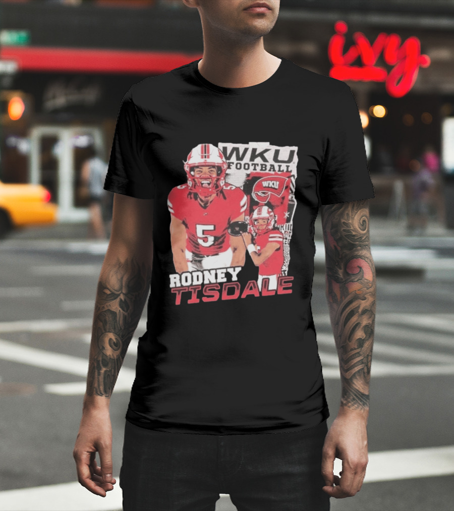 Rodney Tisdale WKU Football Western Kentucky Hilltoppers T-Shirt