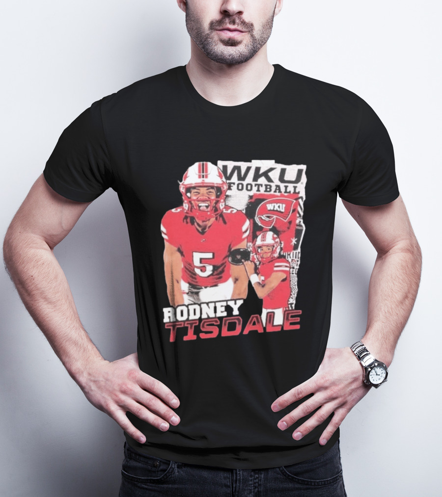 Rodney Tisdale WKU Football Western Kentucky Hilltoppers T-Shirt