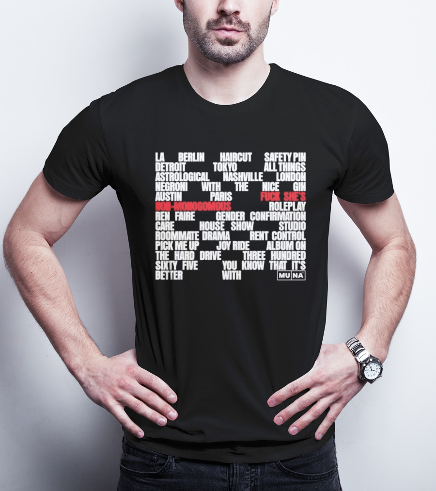 Muna Non Monogamous Indie Pop Music Lyrics Exploration T-Shirt