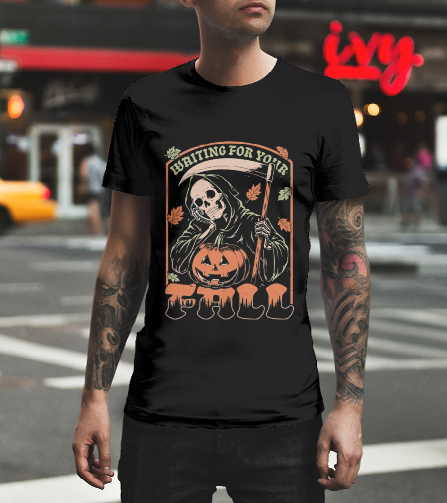Waiting For Your Fall Grim Reaper With Pumpkin And Leaves T-Shirt