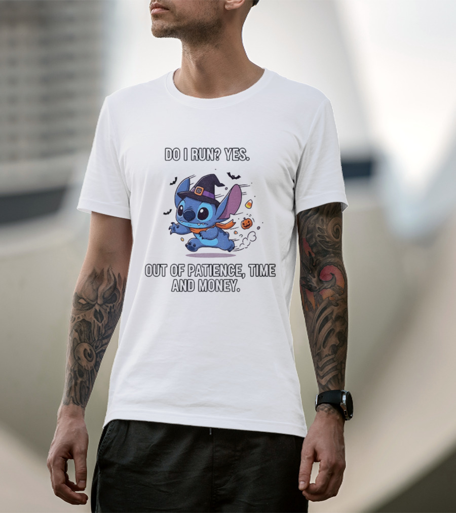 Stitch Witch Do I Run Yes Out Of Patience Time And Money Halloween T-Shirt