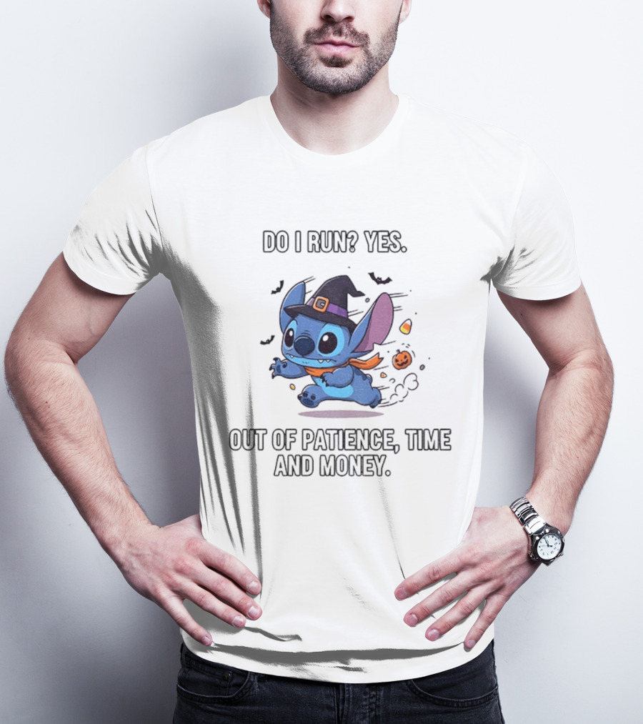 Stitch Witch Do I Run Yes Out Of Patience Time And Money Halloween T-Shirt