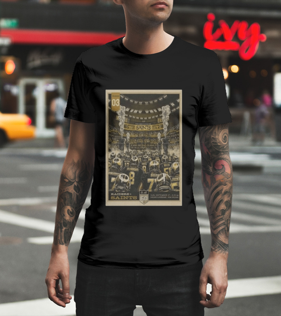 New Orleans Saints Vs Las Vegas Raiders September 27 2026 Caesars Superdome New Orleans Football Event T-Shirt