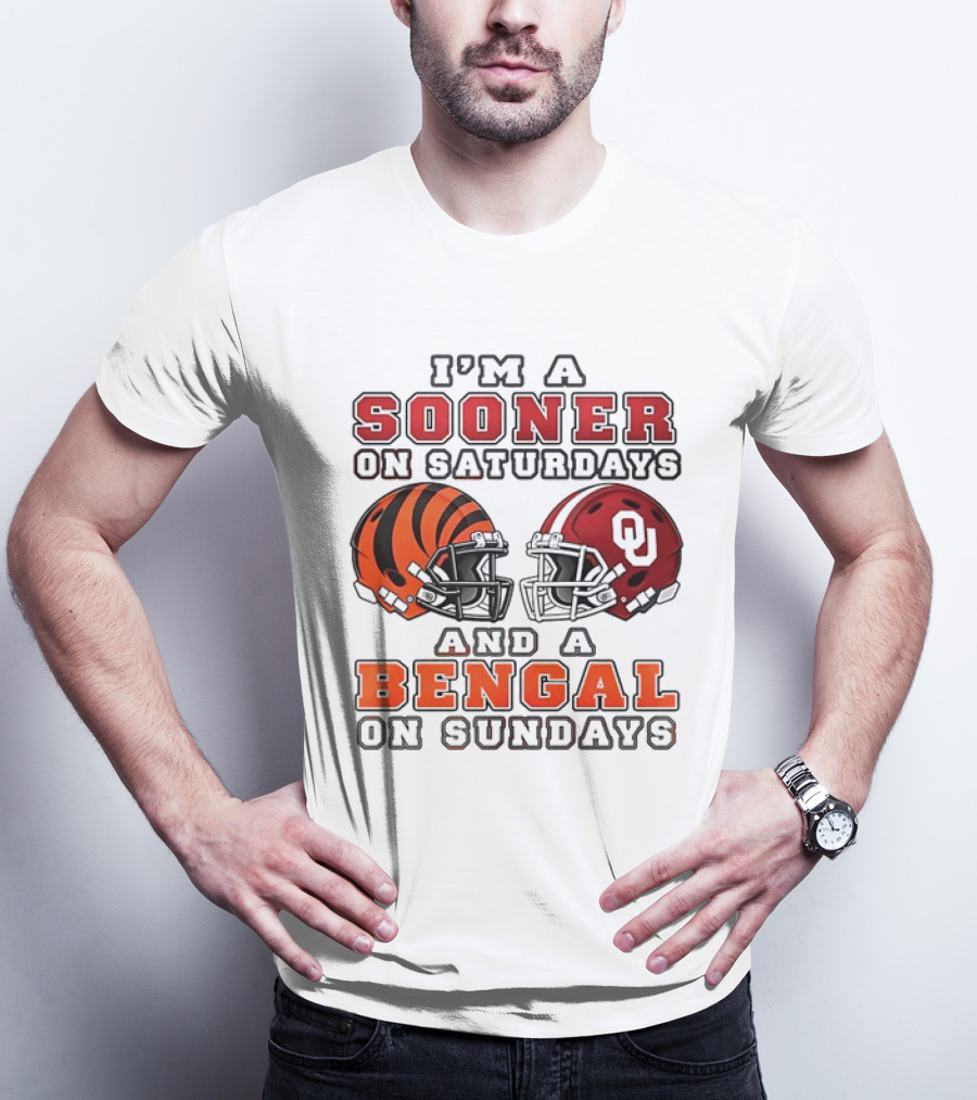 I'm A Sooner On Saturdays And A Bengal On Sundays Sports Fan Gear T-Shirt