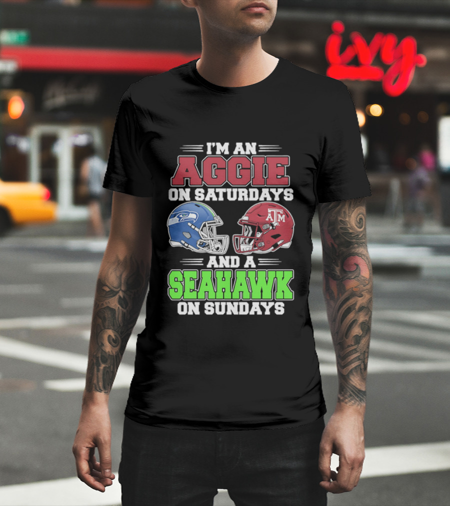 I'm An Aggie On Saturdays And A Seahawk On Sundays Football Helmets T-Shirt
