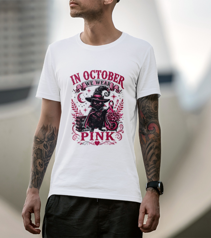 In October We Wear Pink Black Cat Witch Breast Cancer Awareness Month T-Shirt