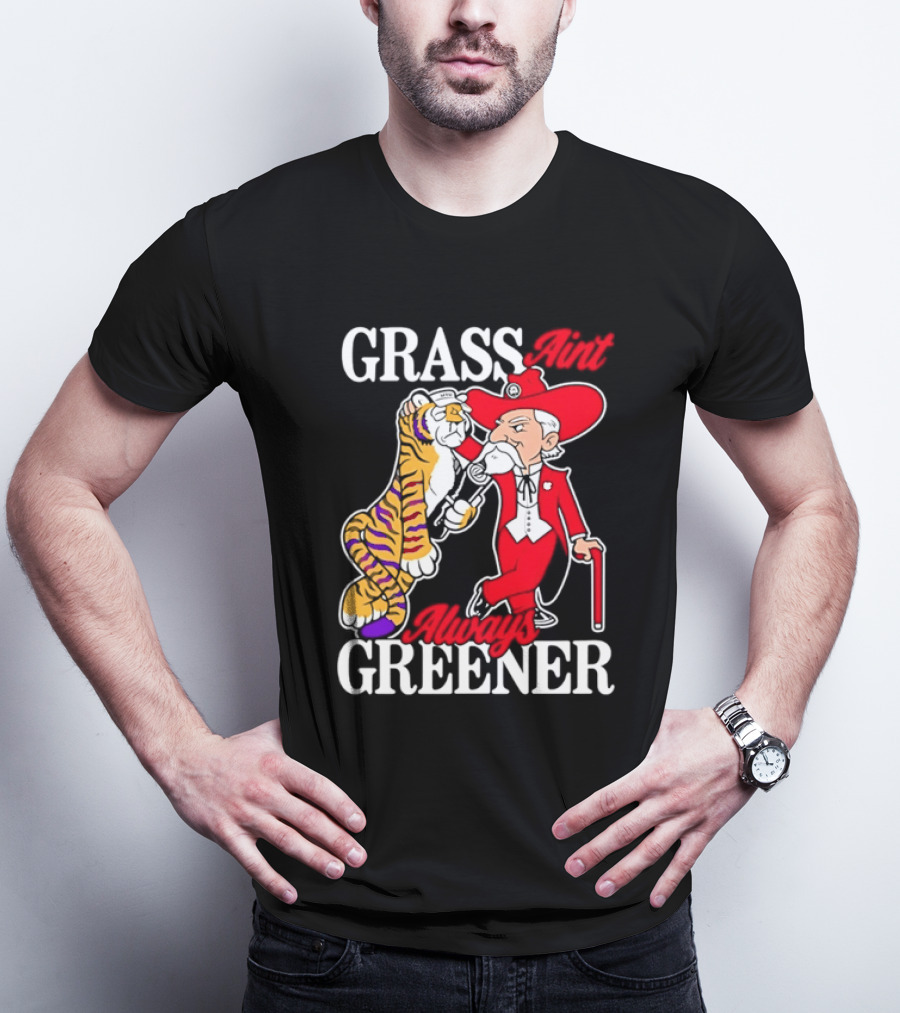 Grass Greener LSU Tigers Alabama Crimson Tide Rivalry T-Shirt
