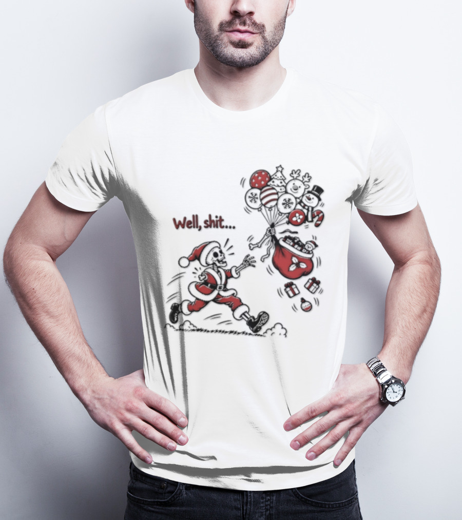 Skeleton Santa Well Shit Christmas Santa Chasing Sweets T-Shirt