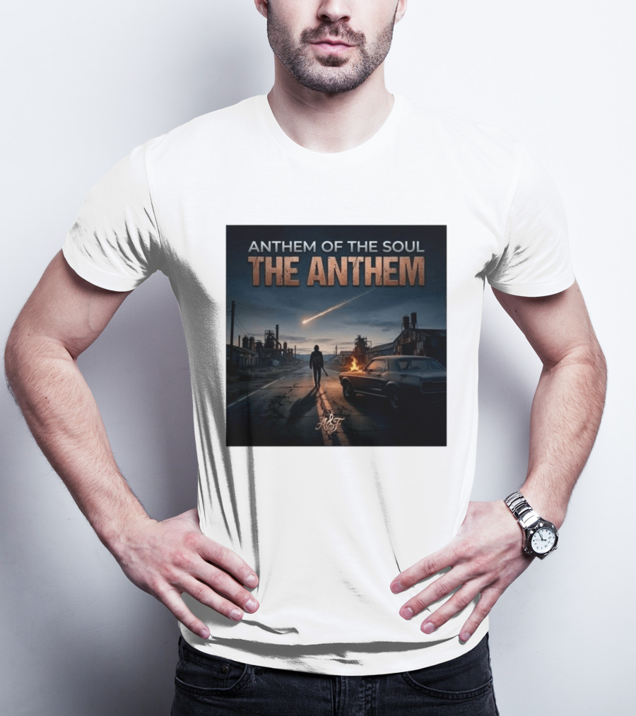 Anthem Of The Soul The Anthem Arena Rock T-Shirt