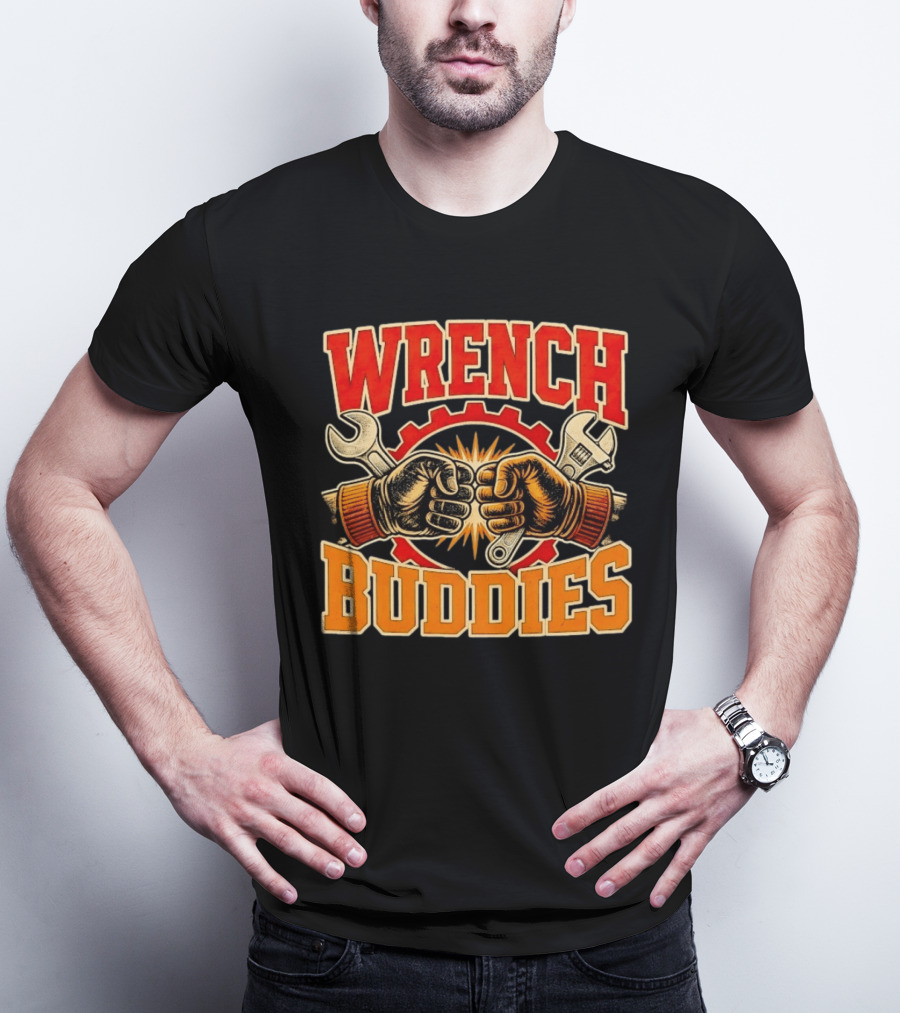 Wrench Buddies Fist Bump Mechanics Gear Tools T-Shirt