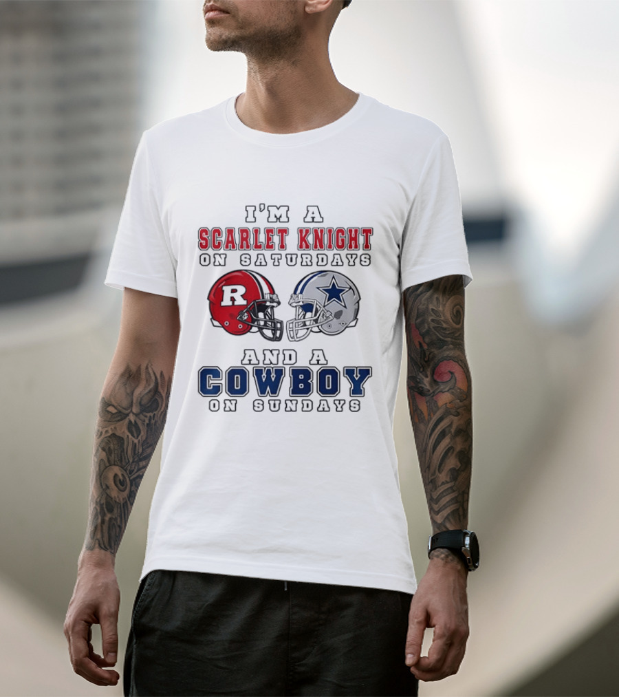 Rutgers Scarlet Knight On Saturdays Dallas Cowboy On Sundays T-Shirt