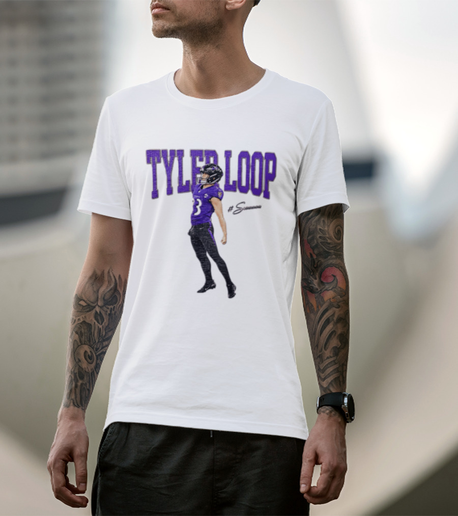 Tyler Loop Siuuuuuu Football The Ravens Player Celebration T-Shirt