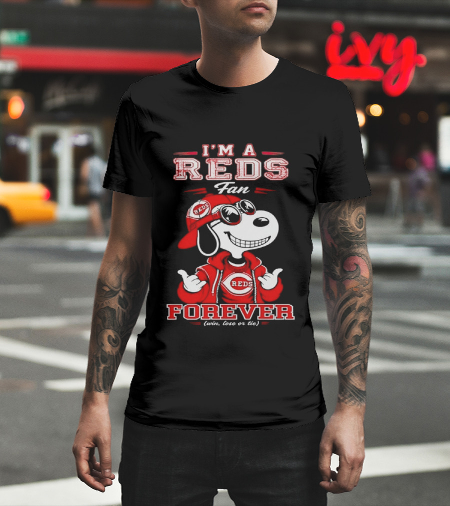 I'm A Reds Fan Forever With Snoopy Win Lose Or Tie T-Shirt