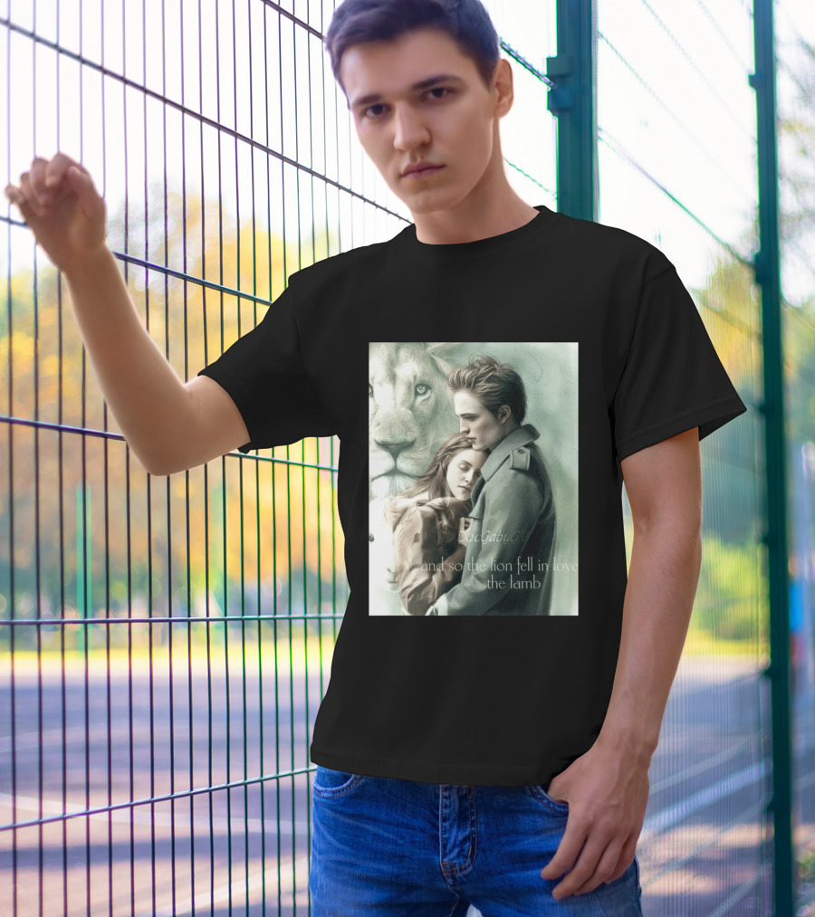 The Twilight Saga And So The Lion Fell In Love With The Lamb T-Shirt