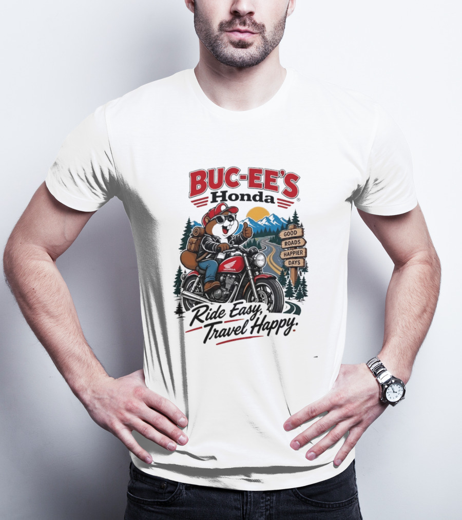 Buc Ee's Honda Ride Easy Travel Happy Good Roads Happier Days Motorcycle Adventure T-Shirt