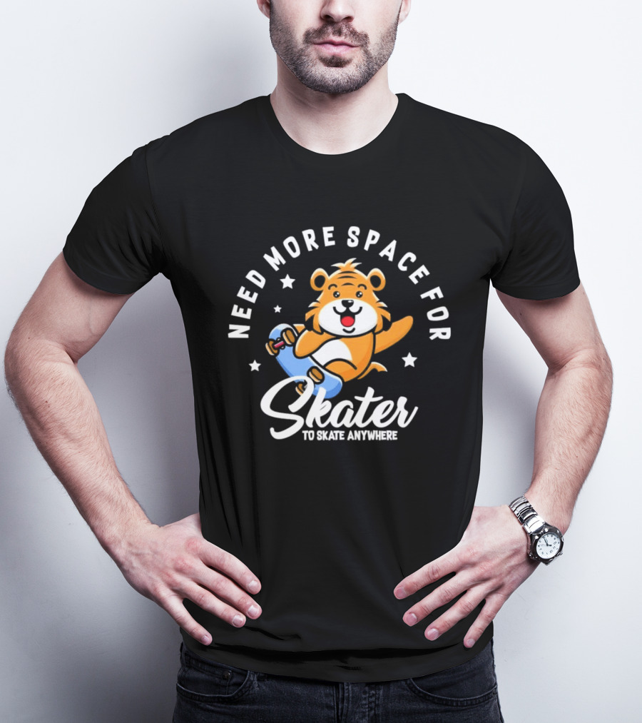 Need More Space Bear Skater To Skate Anywhere T-Shirt
