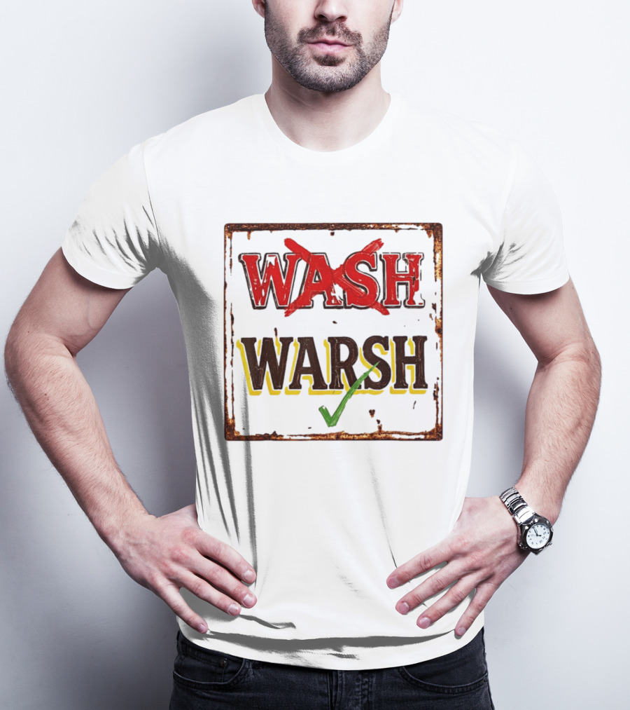 Distressed Regional Dialect Sign Wash Warsh Check Mark T-Shirt