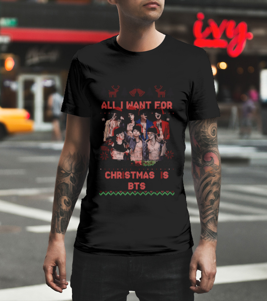 All I Want For Christmas Is BTS Ugly Sweater Holiday T-Shirt