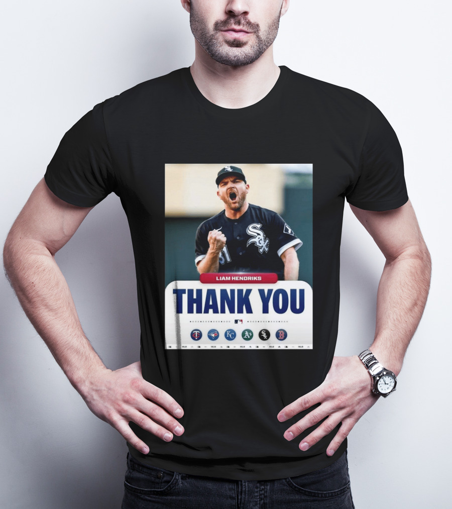 MLB Thank You Liam Hendriks Chicago White Sox Tribute With Team Logos T-Shirt