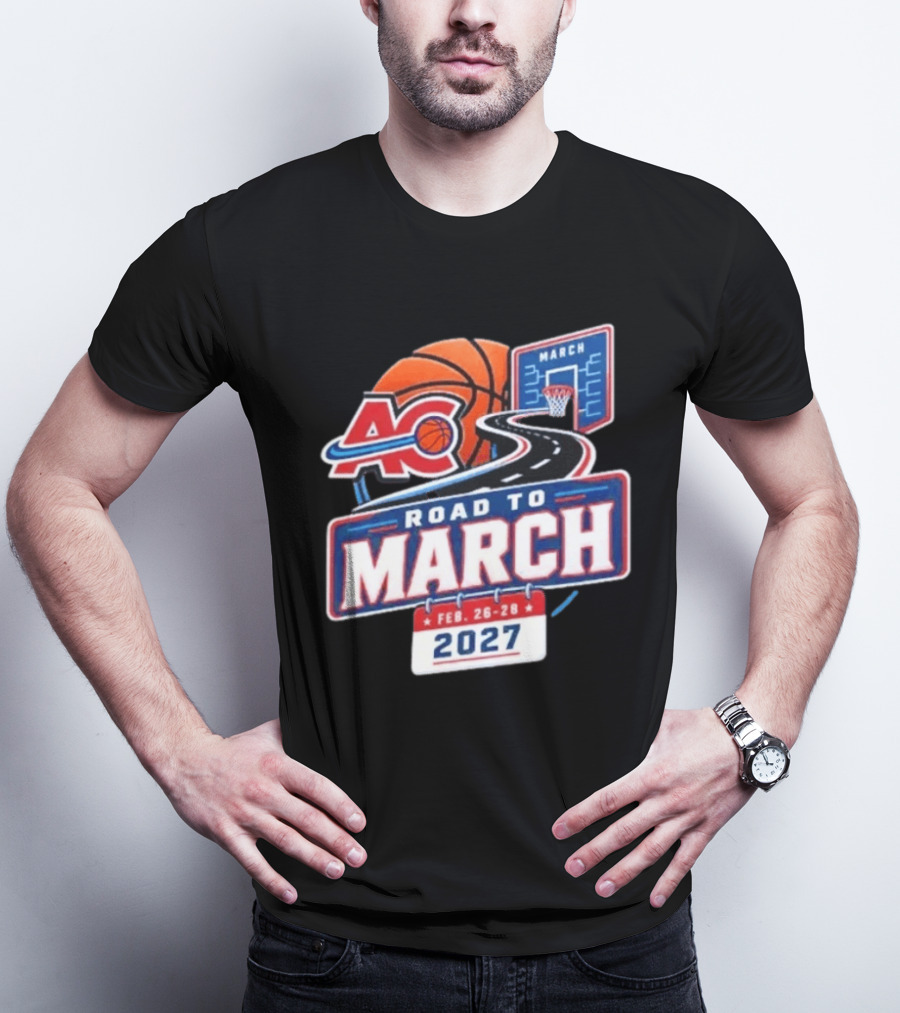 ACB Basketball Feb 26 28 Road To March 2027 T-Shirt